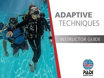 New PADI Adaptive Techniques Specialty - PADI Pros
