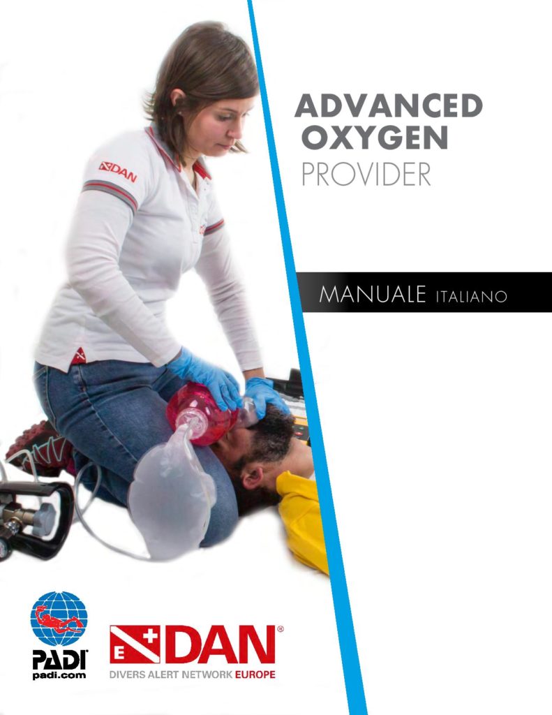 PADI & DAN Advanced Oxygen Provider – Nuova Specialità Distintiva ...