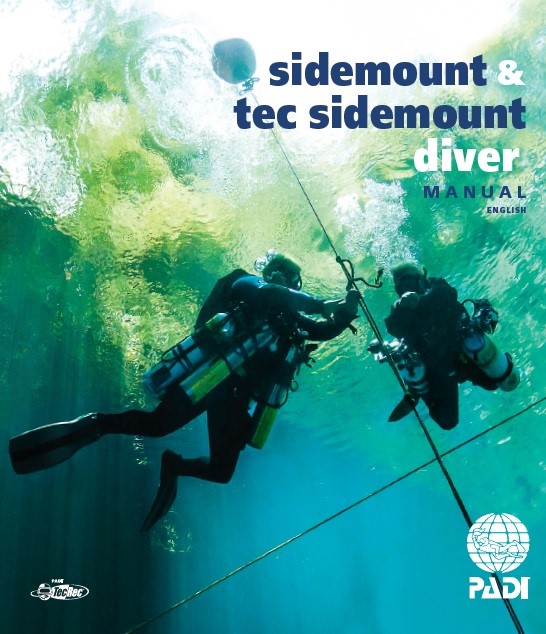 Product Announcement: PADI Sidemount & Tec Sidemount Student Manual ...